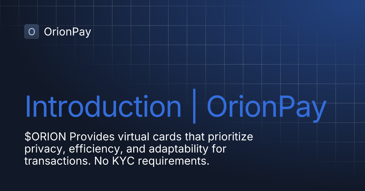 Introduction | OrionPay | OrionPay